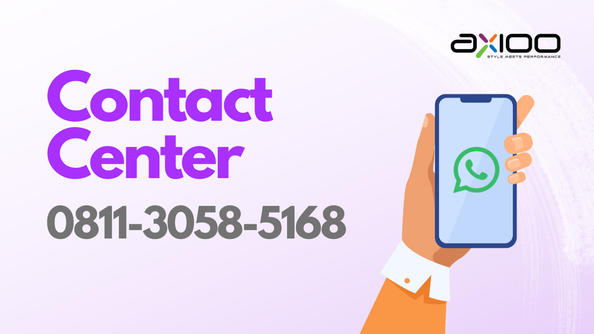 Axioo - Contact Center Axioo: Solusi Cepat untuk Keluhan dan Layanan Produk